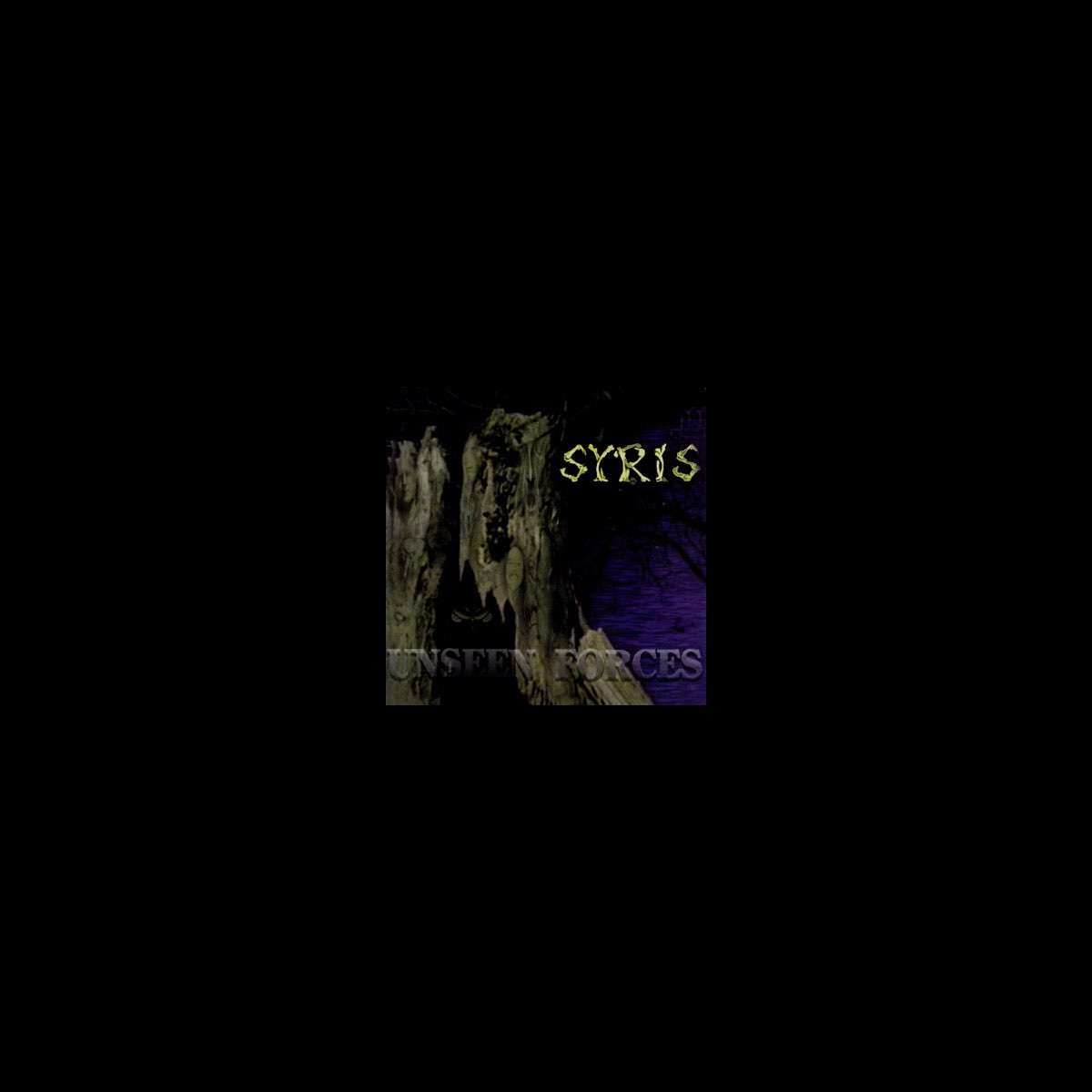 ‎Unseen Forces - Album by Syris - Apple Music