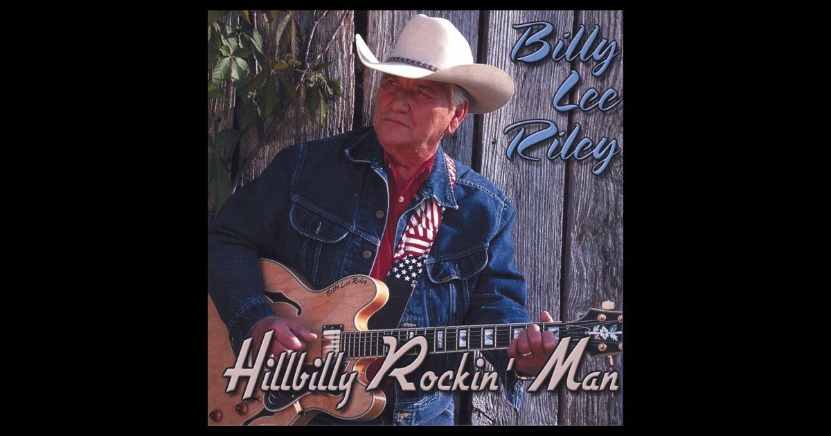 ‎Hillbilly Rockin' Man - Album by Billy Lee Riley - Apple Music
