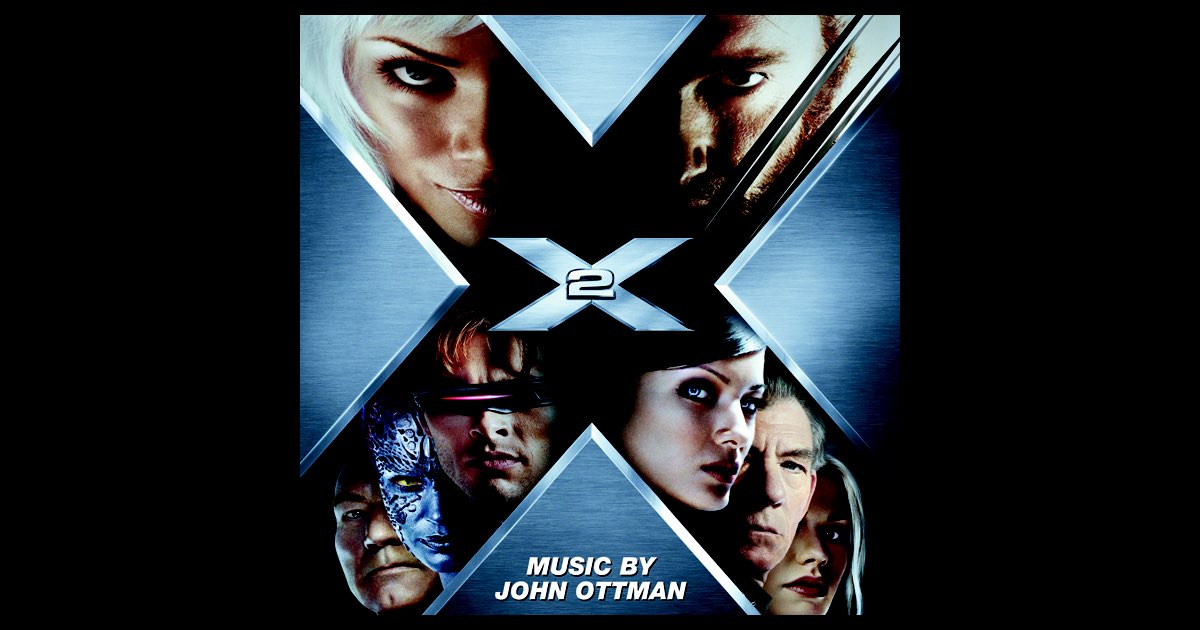 X-Men 2 (Soundtrack from the Motion Picture)》- John Ottman的专辑 - Apple Music