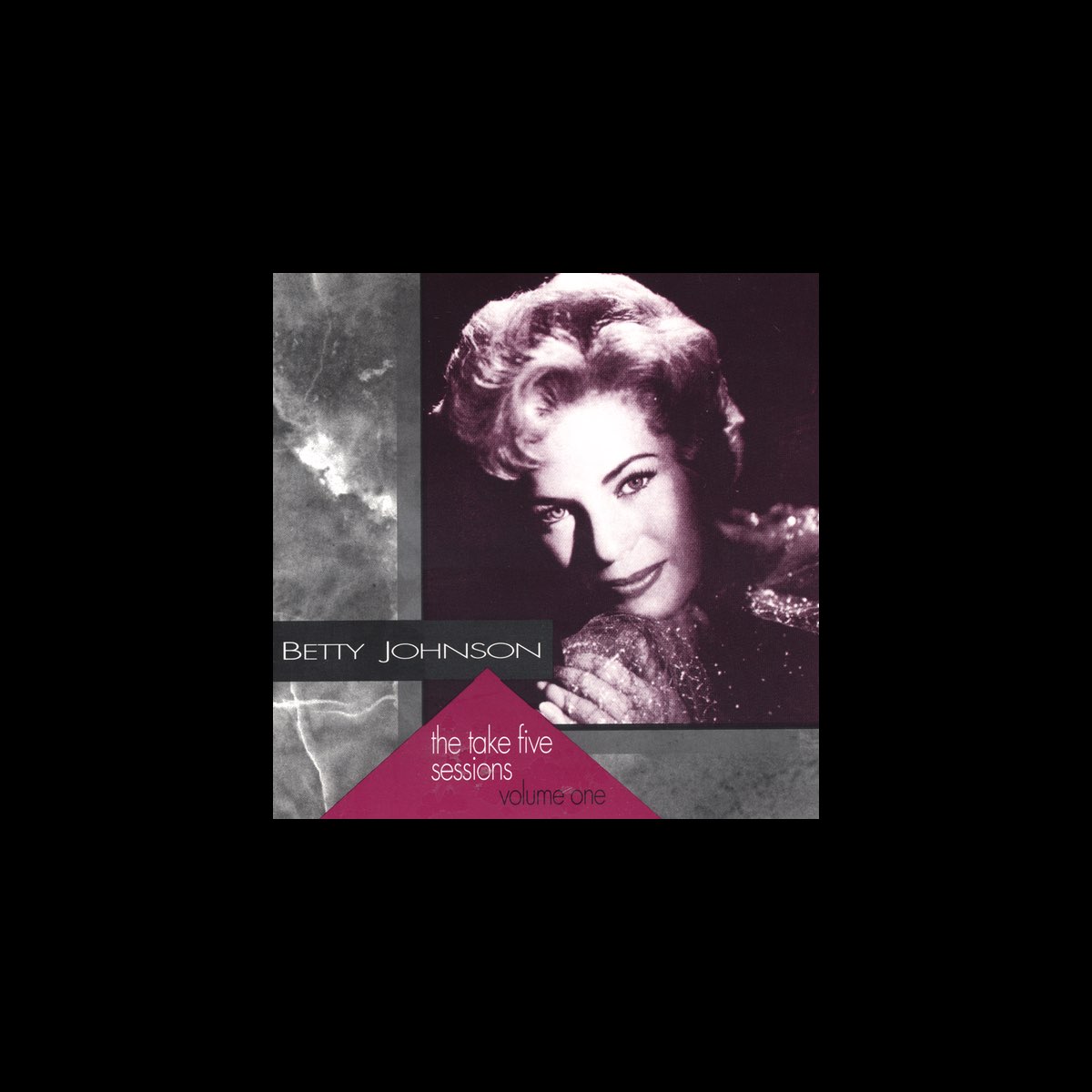 ‎The Take Five Scesssions - Betty Johnsonのアルバム - Apple Music