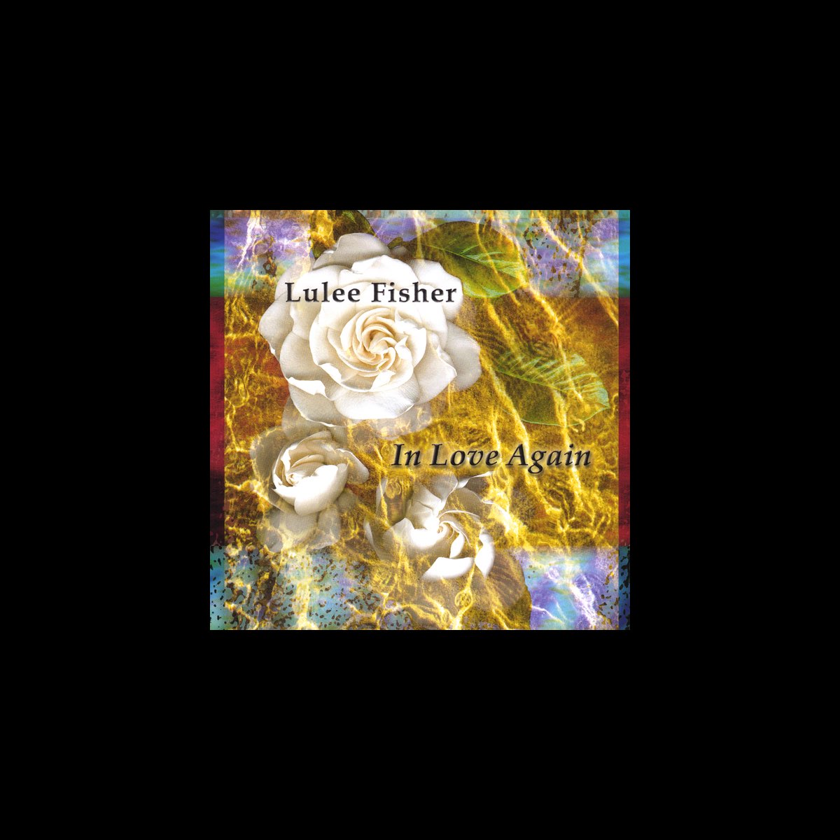 ‎In Love Again - Lulee Fisherのアルバム - Apple Music