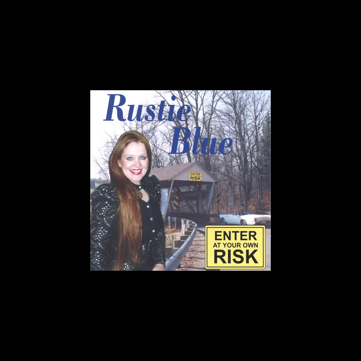 ‎Enter at Your Own Risk - Rustie Blueのアルバム - Apple Music