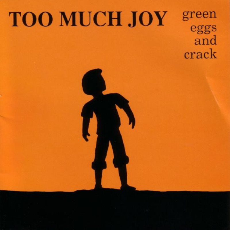 No Rope - Too Much Joy: Song Lyrics, Music Videos & Concerts