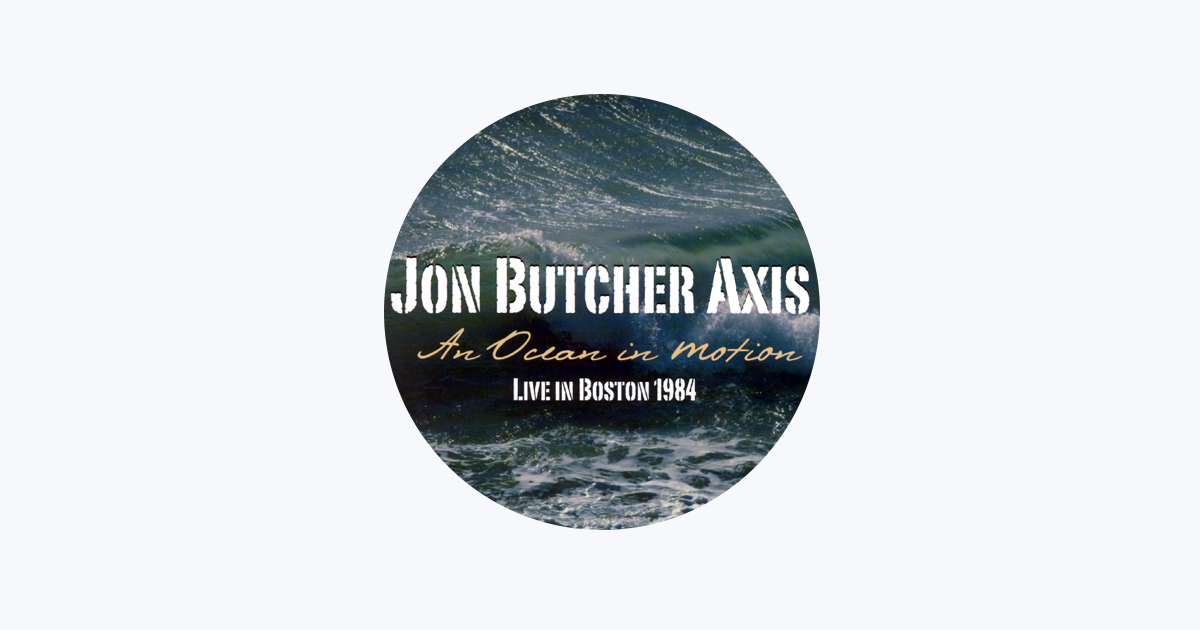 ‎Jon Butcher Axis - Apple Music