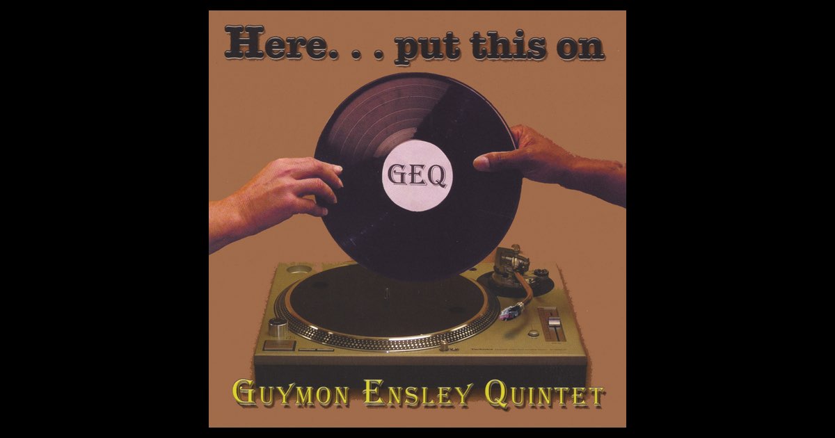 ‎Here. . . Put This On - GEQのアルバム - Apple Music