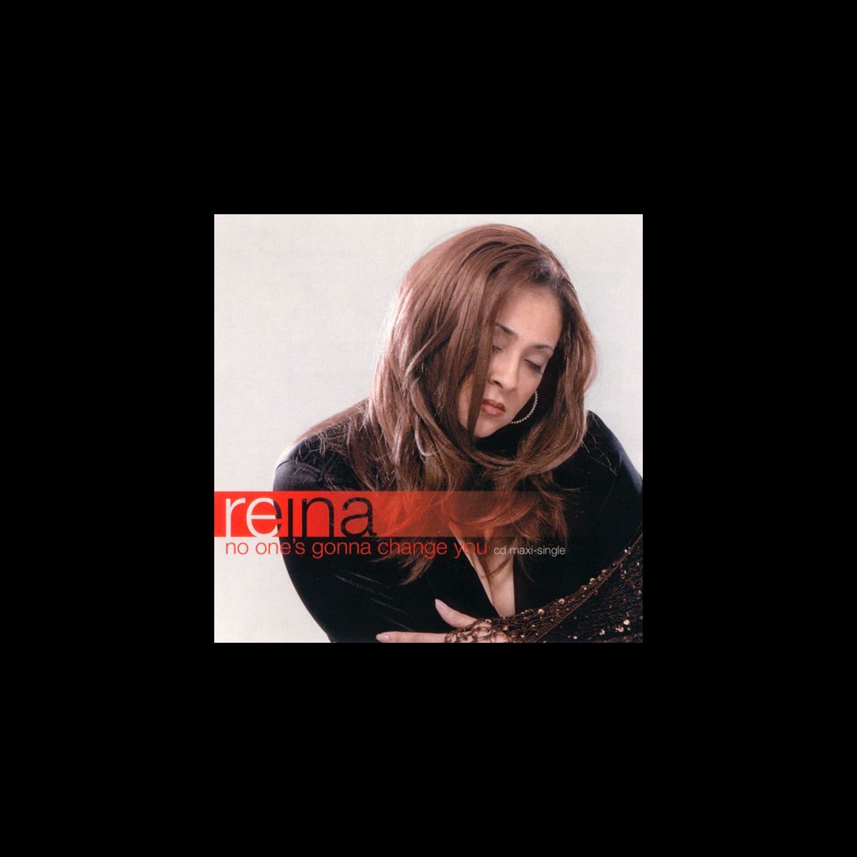 ‎No One's Gonna Change You - EP - Album by Reina - Apple Music