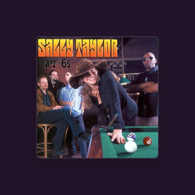 Sally Taylor - Songs, Concert tickets & Videos