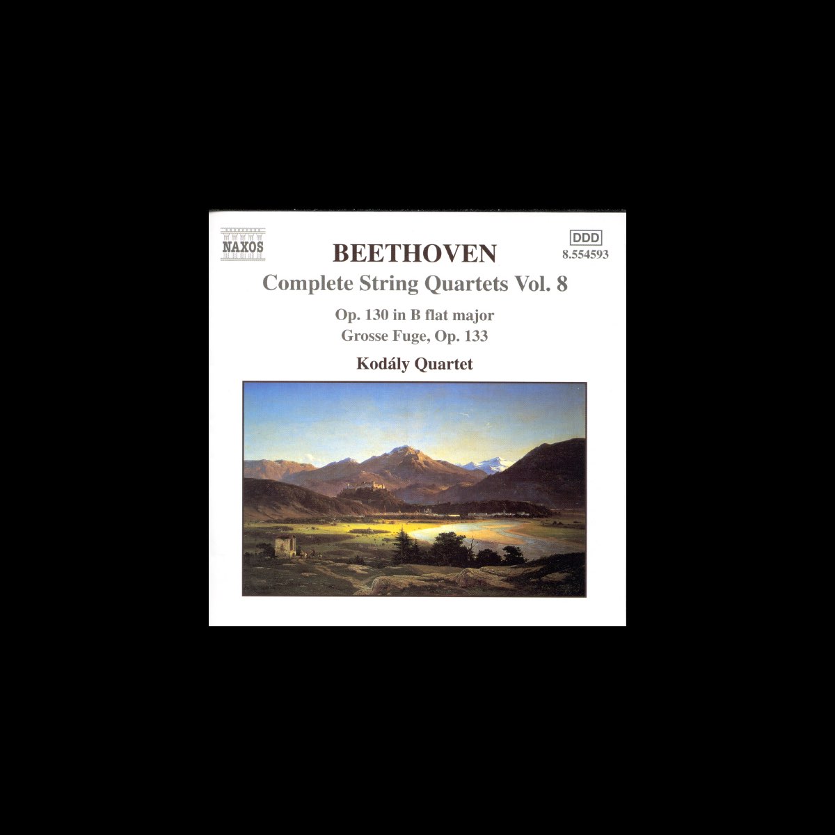 Beethoven: Complete String Quartets, Vol. 8 - Kodály Quartet의 앨범 ... Beethoven: Complete String Quartets, Vol. 8 - Kodály Quartet의 앨범 ...