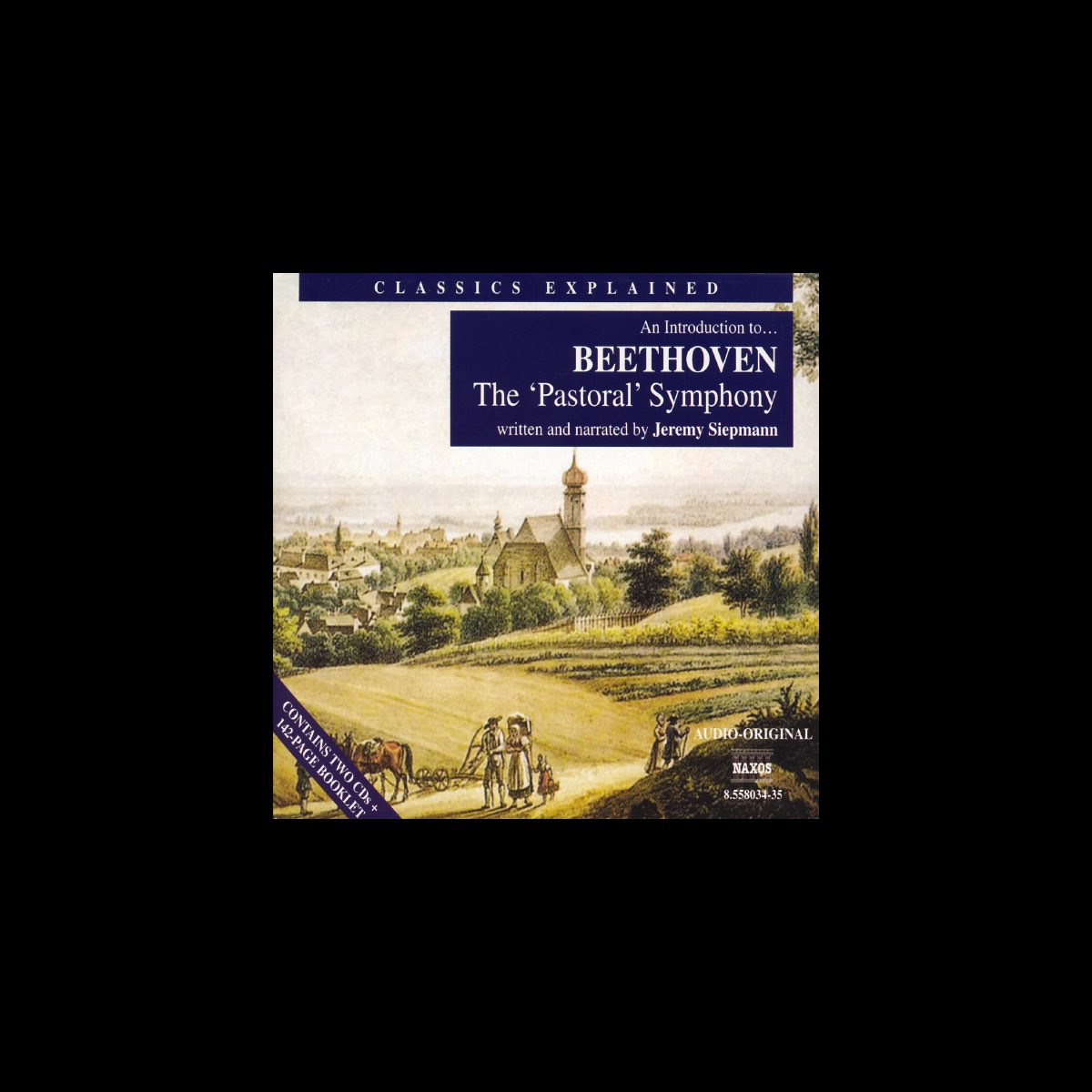 ‎Classics Explained - An Introduction to Beethoven: Symphony No. 6 ...