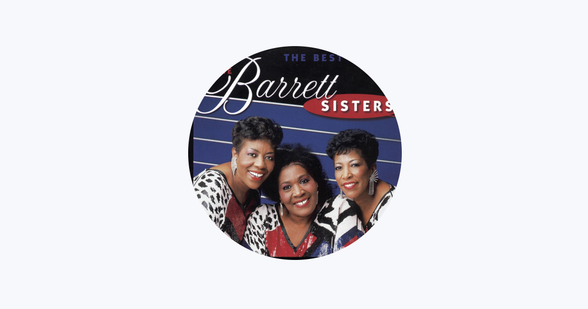 ‎The Barrett Sisters - Apple Music