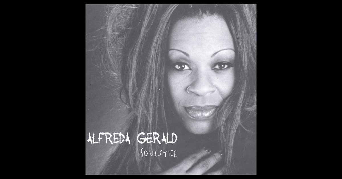 ‎Soulstice - Album by Alfreda Gerald - Apple Music