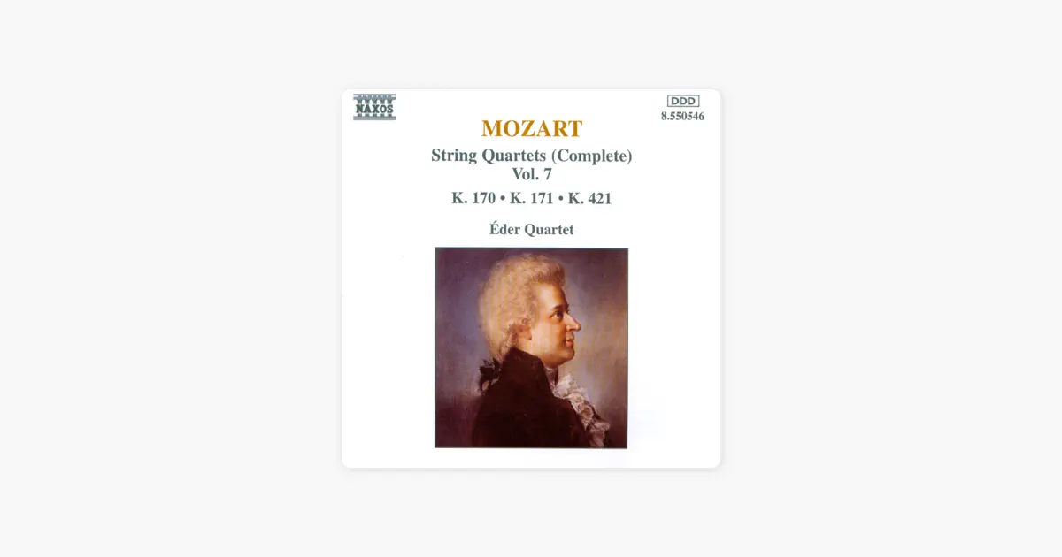 ‎Mozart: String Quartets Vol. 7 (Complete) by Éder Quartet - Apple ...