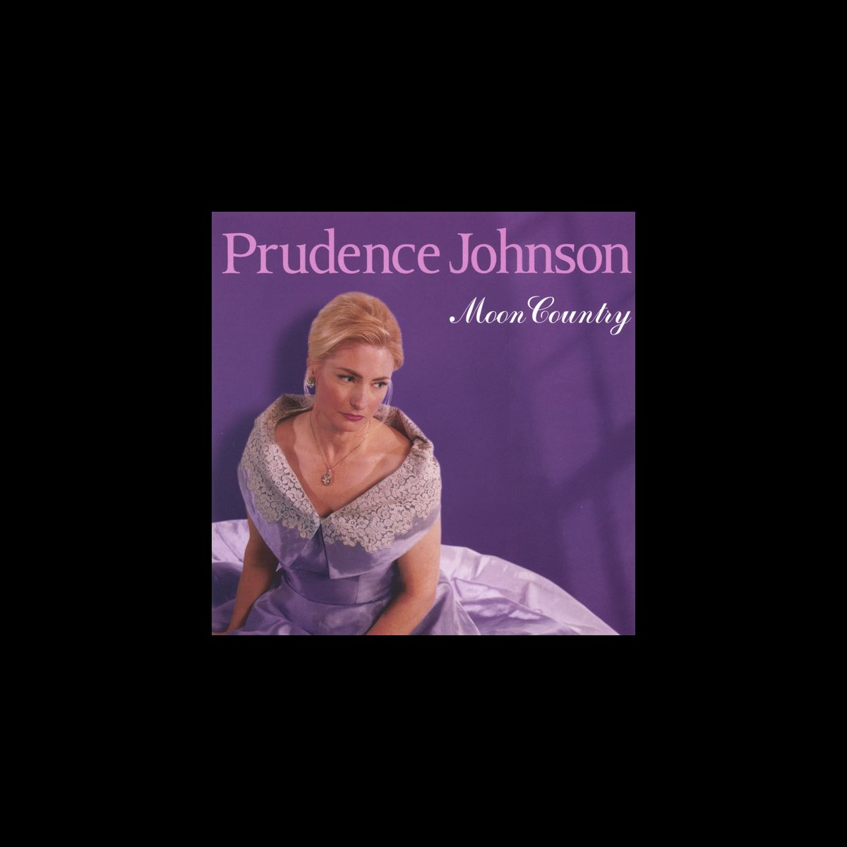 ‎Moon Country: The Music of Hoagy Carmichael - Album by Prudence ...