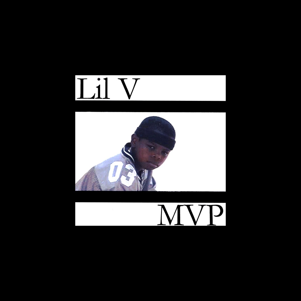 ‎MVP - Album by Lil V - Apple Music