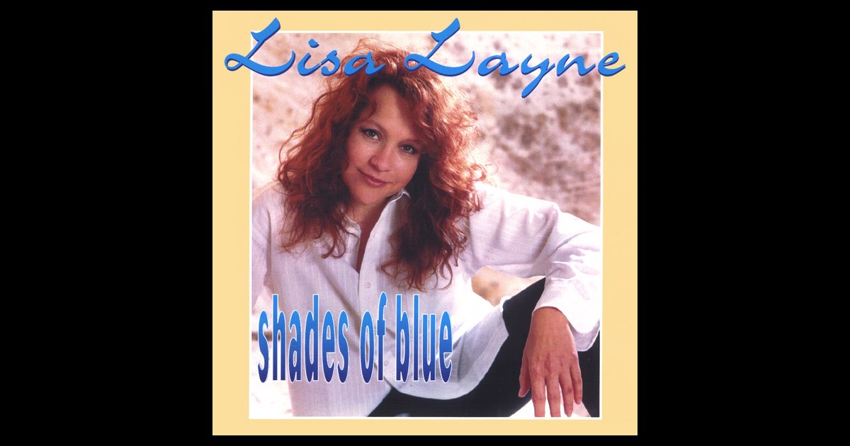 ‎Shades of Blue - LISA LAYNE的專輯 - Apple Music