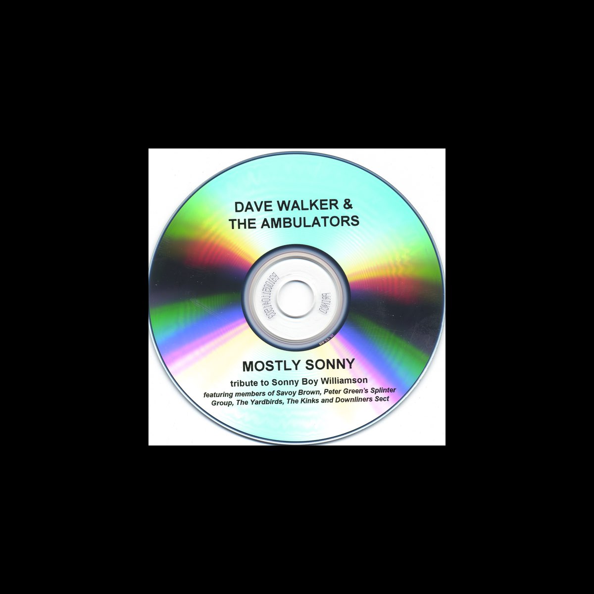 ‎Mostly Sonny-A Tribute to Sonny Boy Williamson - Dave Walker & The ...