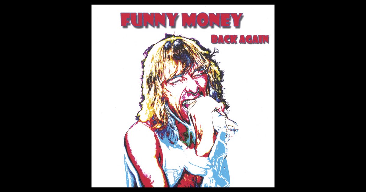 ‎Back Again - Album by Funny Money - Apple Music