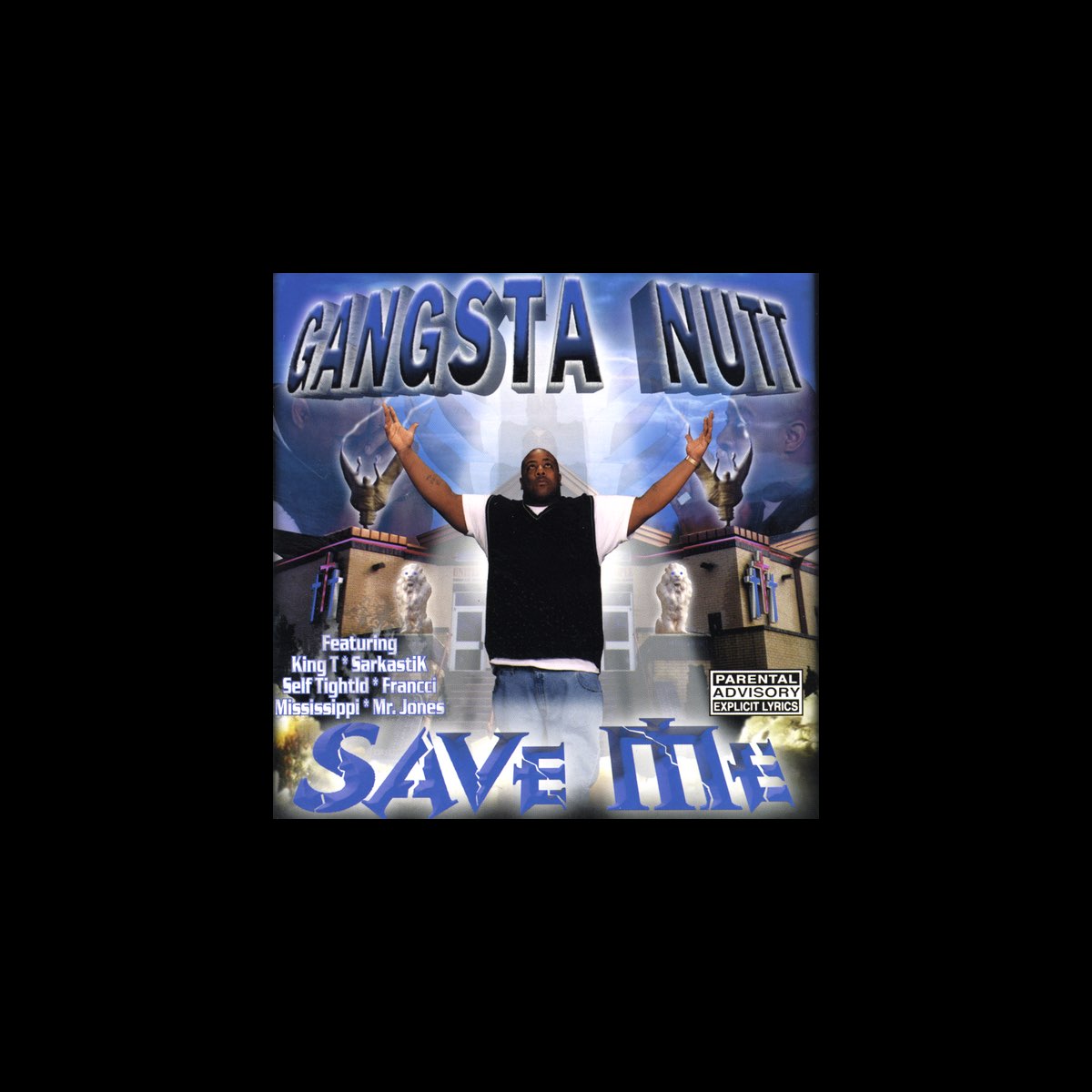 ‎Save Me - Album by Gangsta Nutt - Apple Music
