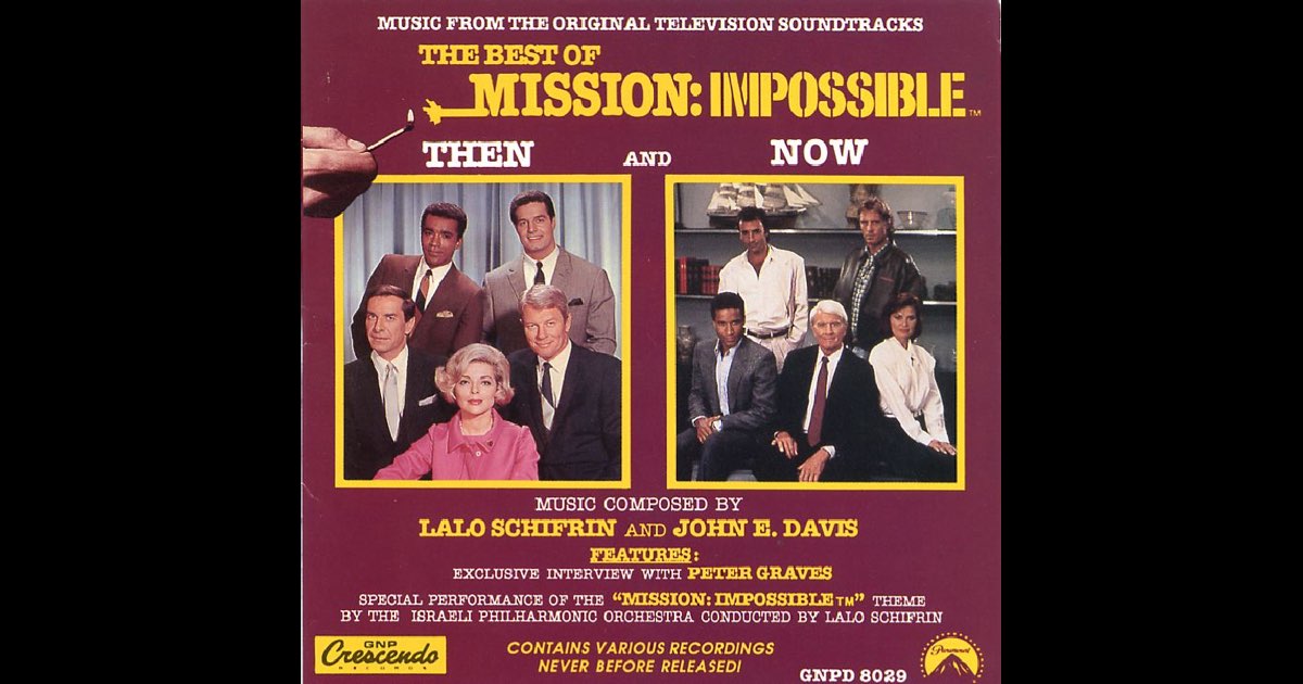 ‎The Best of Mission: Impossible - Then and Now (Soundtrack from the TV ...