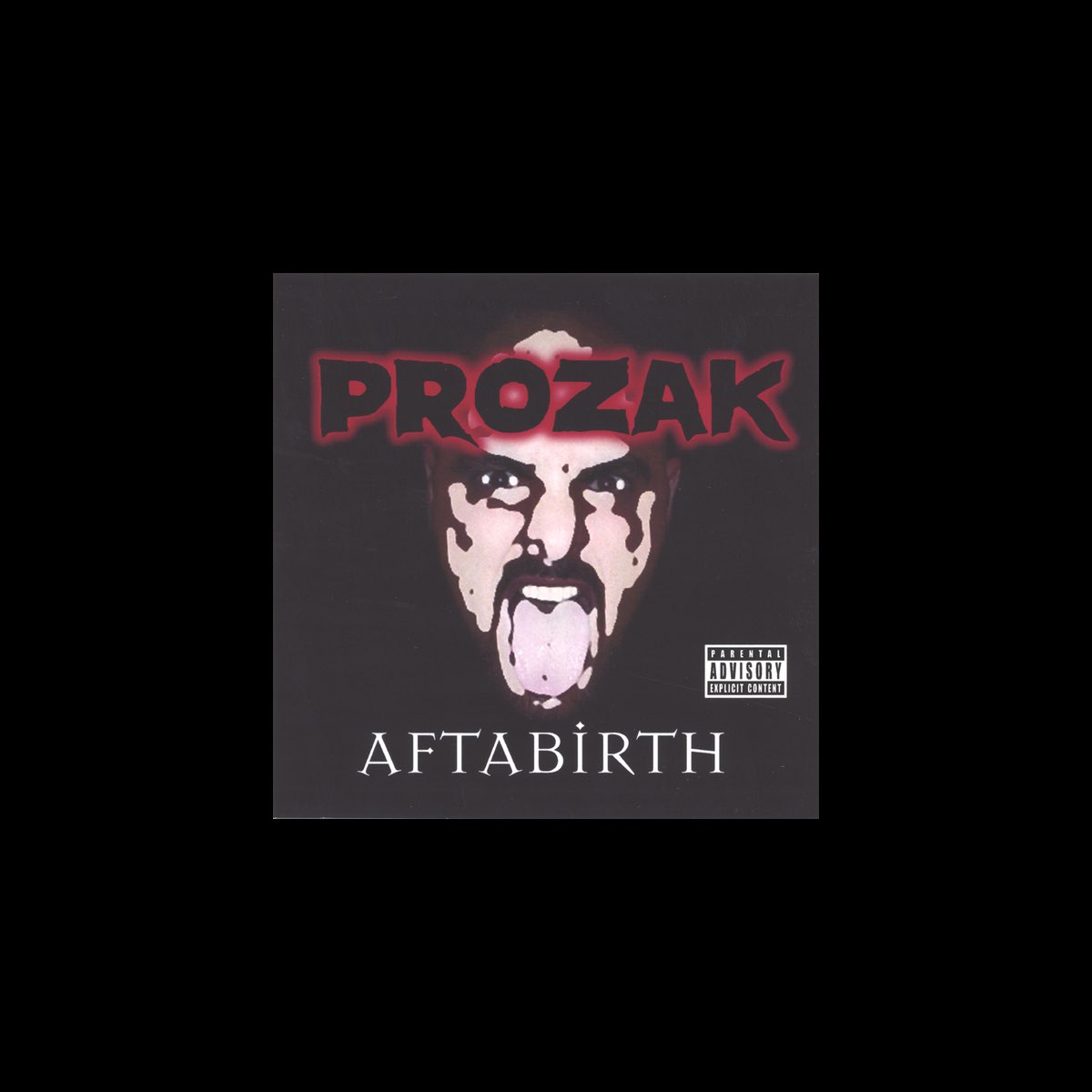 ‎Aftabirth de Prozak en Apple Music