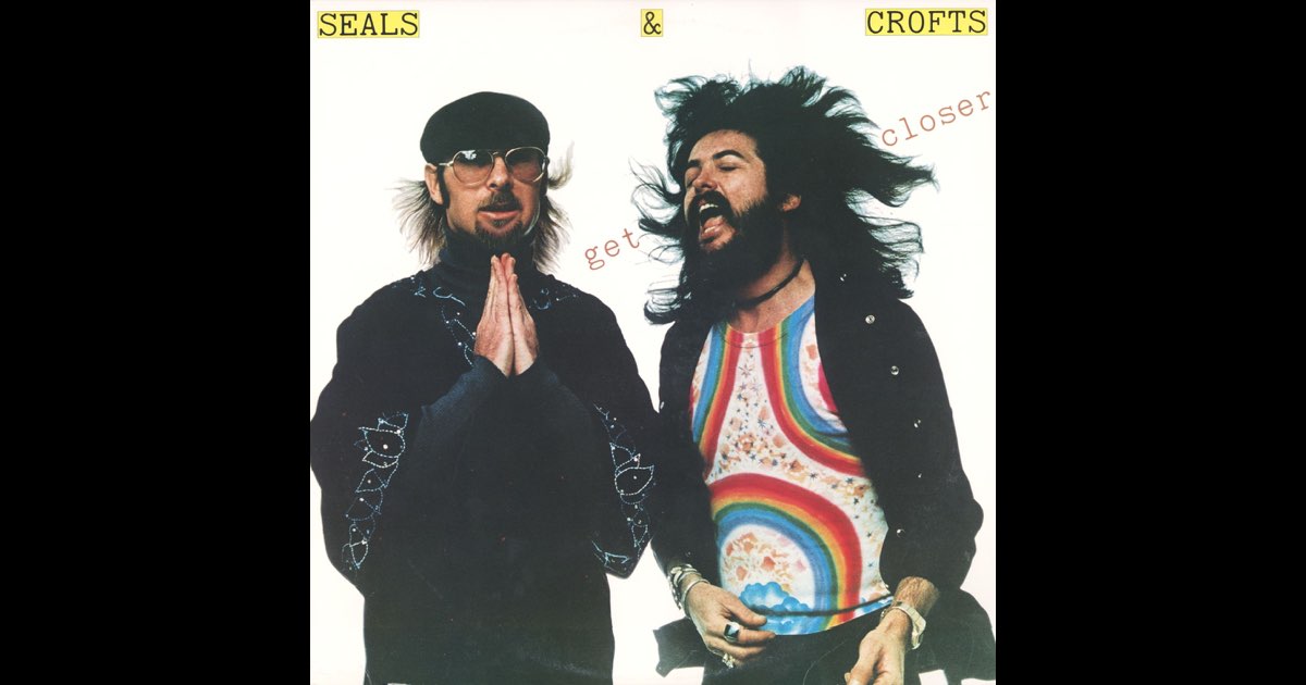 ‎Get Closer - Album by Seals & Crofts - Apple Music