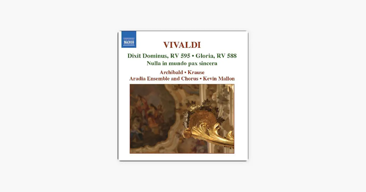 ‎Vivaldi: Dixit Dominus, RV 595 & Gloria, RV 588 by Aradia Ensemble and ...
