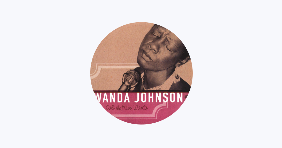 ‎Wanda Johnson - Apple Music