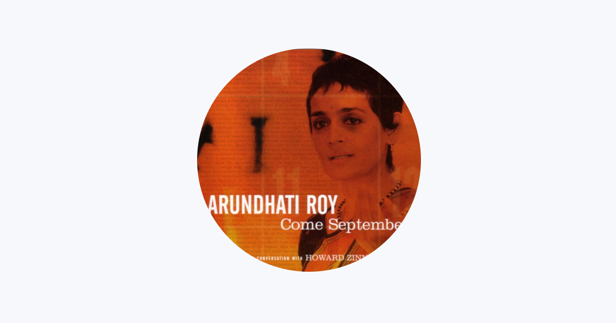 ‎Arundhati Roy - Apple Music