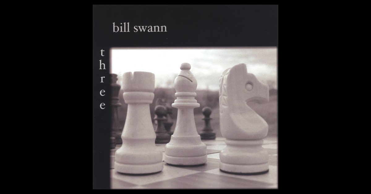 ‎Three - Album by Bill Swann - Apple Music