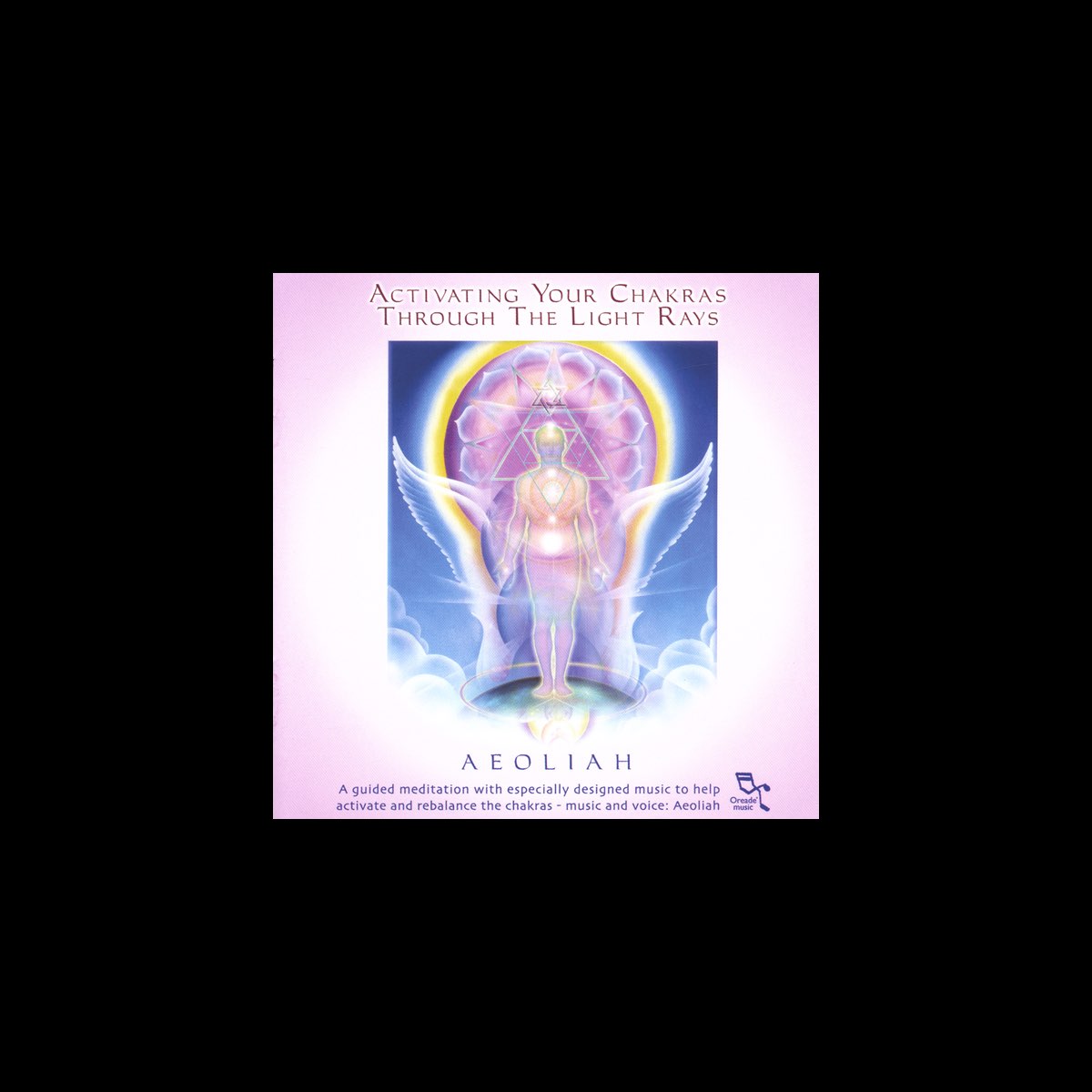 ‎ACTIVATING YOUR CHAKRAS Through the Light Rays: 2CD Set - Album by ...