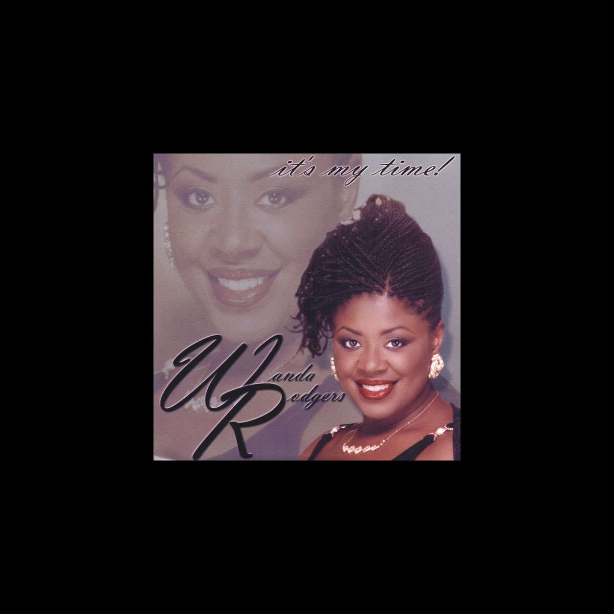 ‎It's My Time - Album by Wanda Rodgers - Apple Music