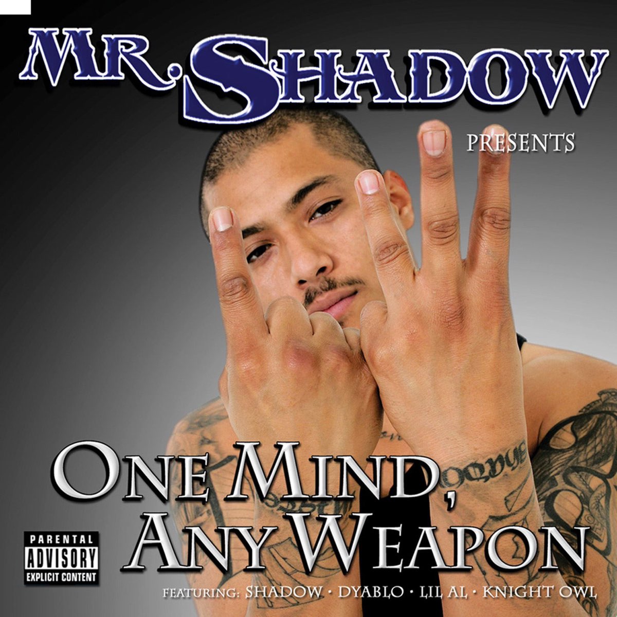 ‎One Mind, Any Weapon - Album by Mr. Shadow - Apple Music