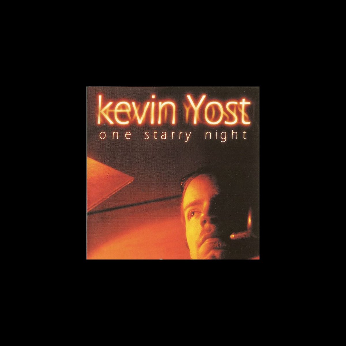 ‎One Starry Night - Album by Kevin Yost - Apple Music