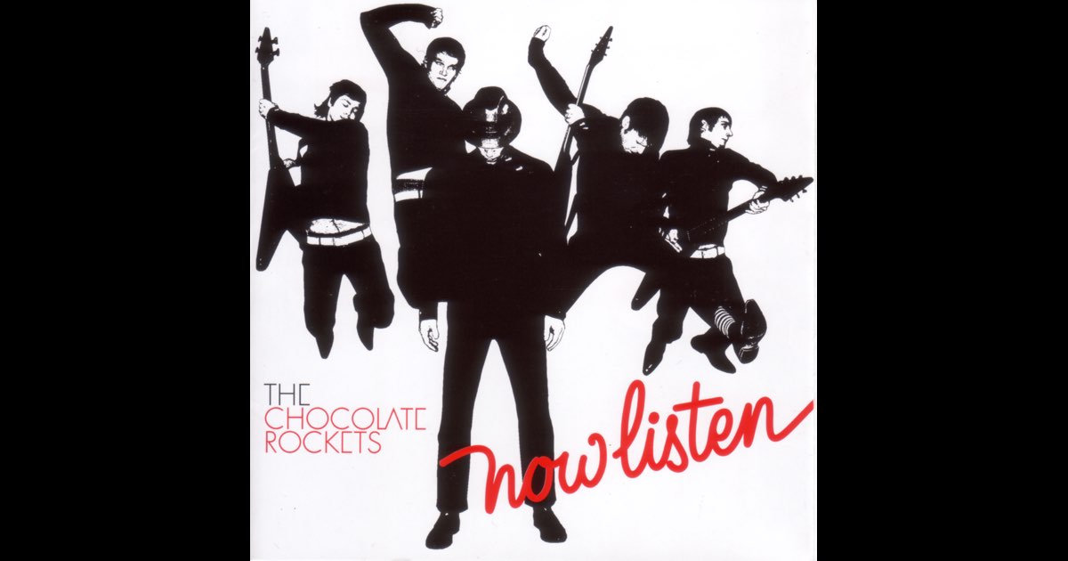 ‎Now Listen - The Chocolate Rockets의 앨범 - Apple Music