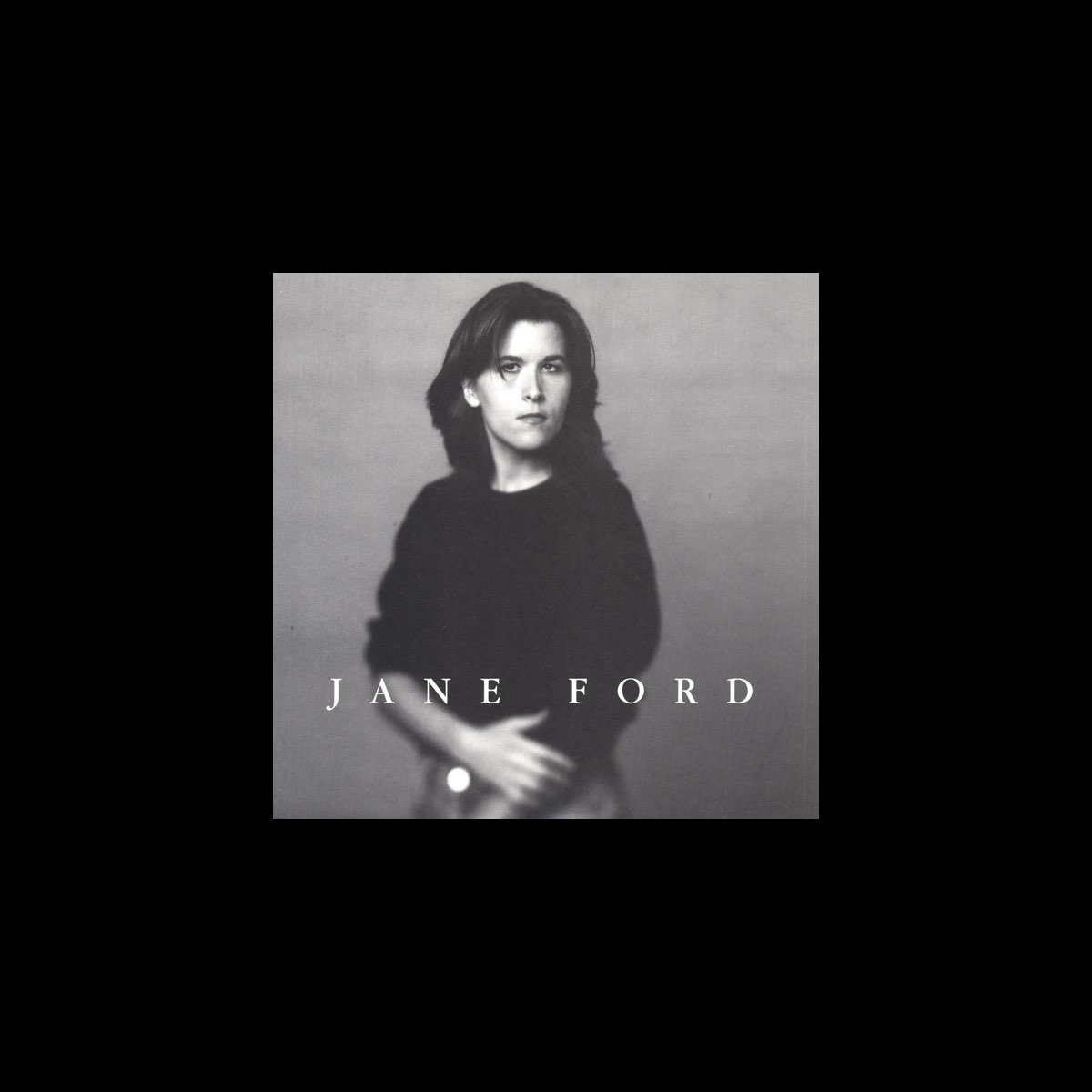 ‎Jane Ford de Jane Ford en Apple Music