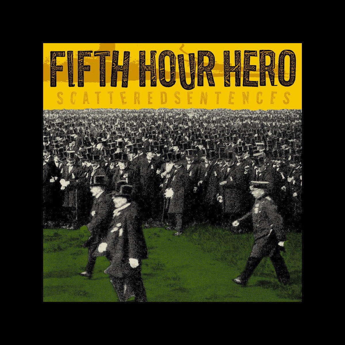 ‎Scattered Sentences by Fifth Hour Hero on Apple Music