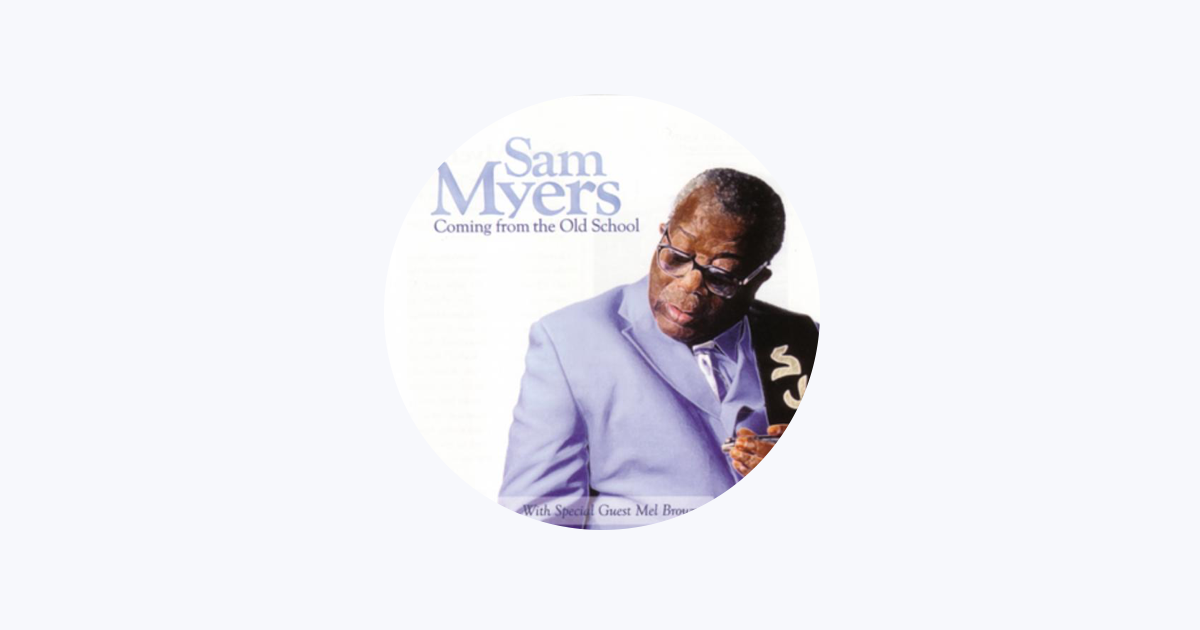 ‎Sam Myers - Apple Music