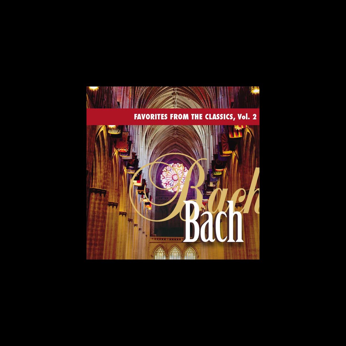 ‎Favorite's from the Classics, Vol. 2: Bach's Greatest Hits - Album by ...
