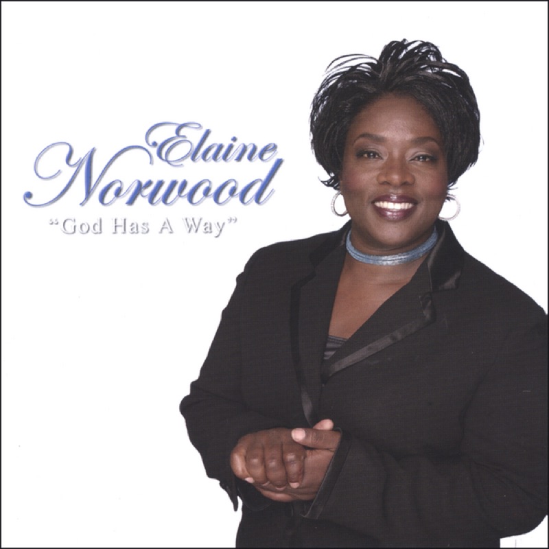 God Has a Way of Working It Out - Elaine Norwood: Song Lyrics, Music ...