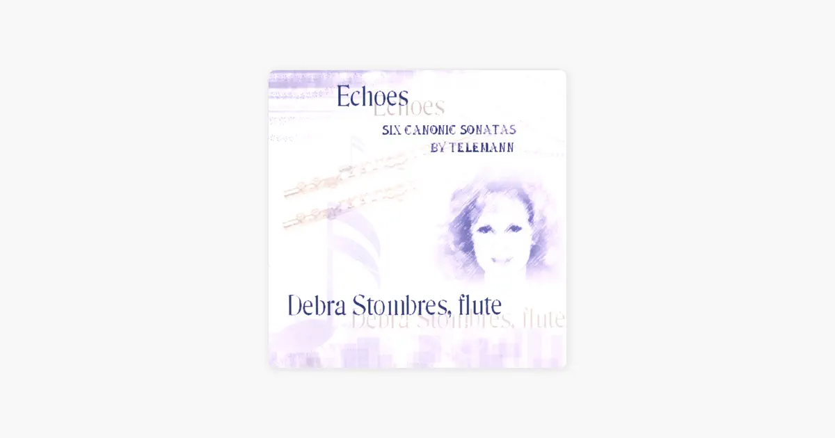 ‎Echoes by Debra Stombres - Apple Music Classical