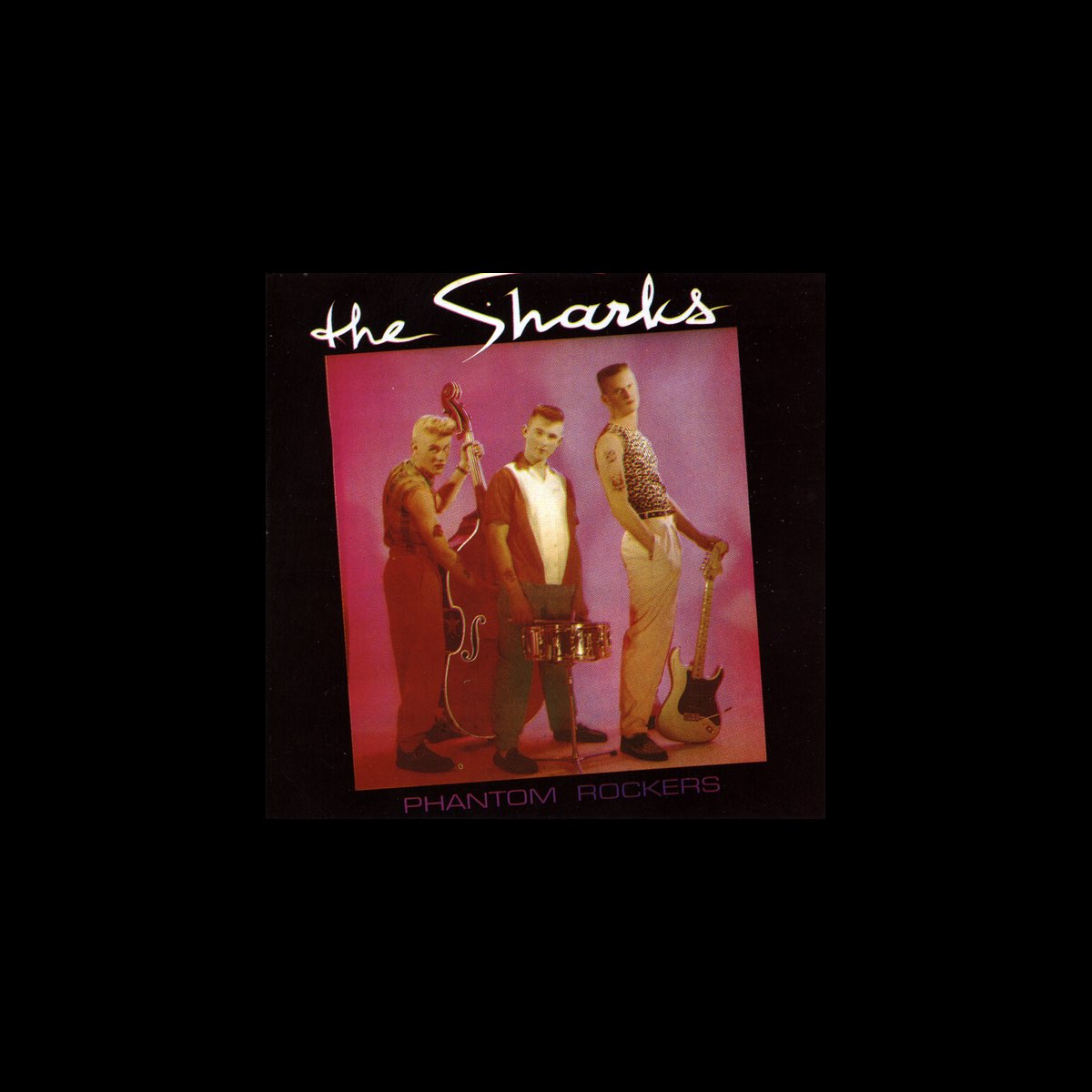 Phantom Rockers” álbum de The Sharks en Apple Music