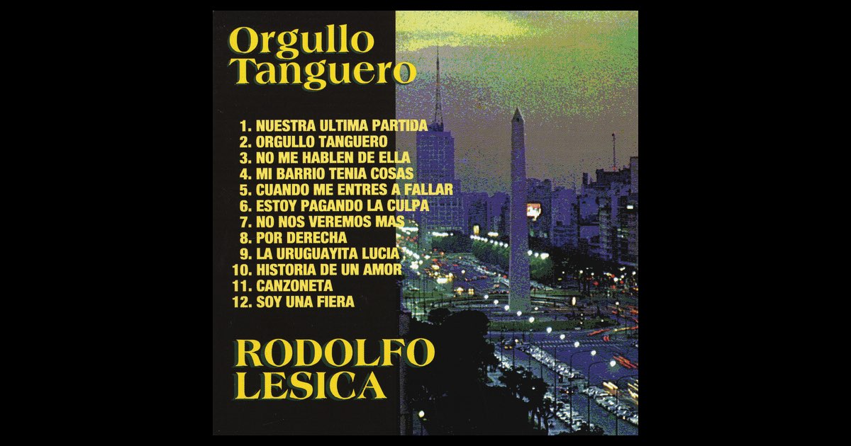‎Orgullo Lesica - Album by Rodolfo Lesica - Apple Music