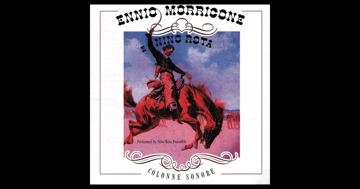 ‎ENNIO MORRICONE & NINO ROTA - Álbum de Nino Rota Ensemble - Apple Music