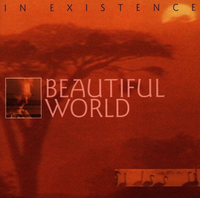 In Existence - album by Beautiful World
