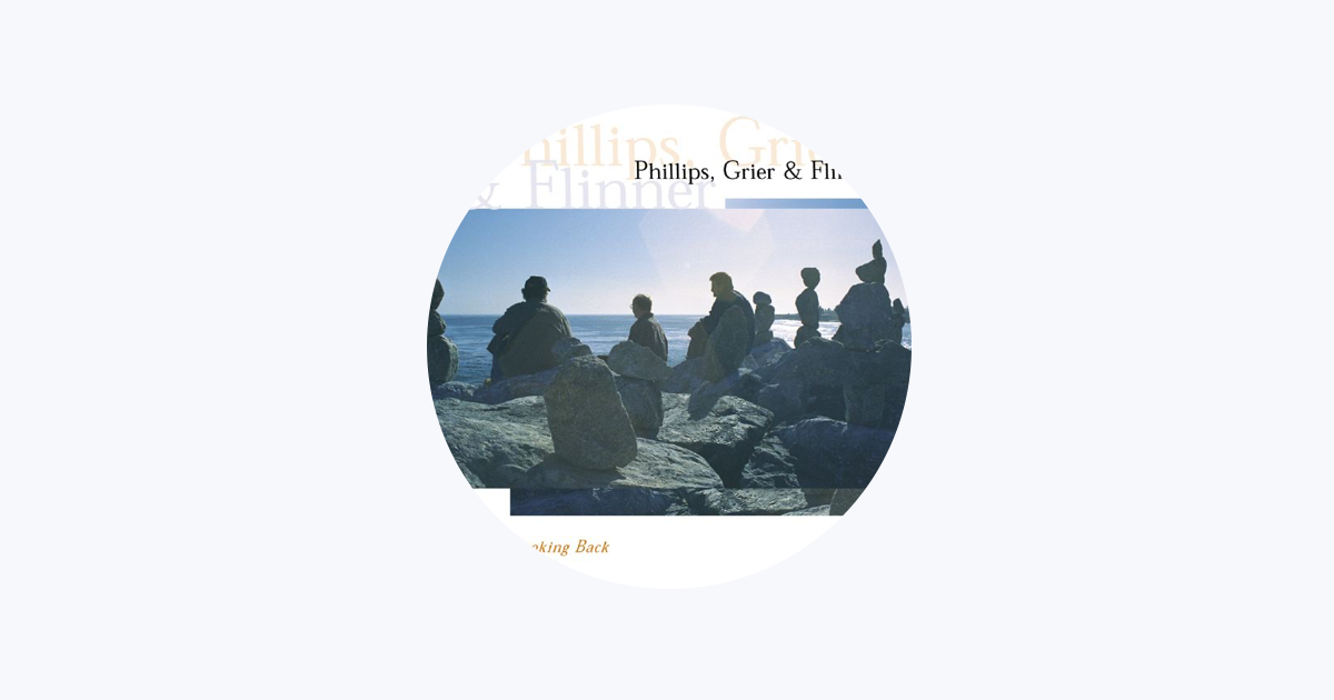 ‎Phillips, Grier & Flinner - Apple Music