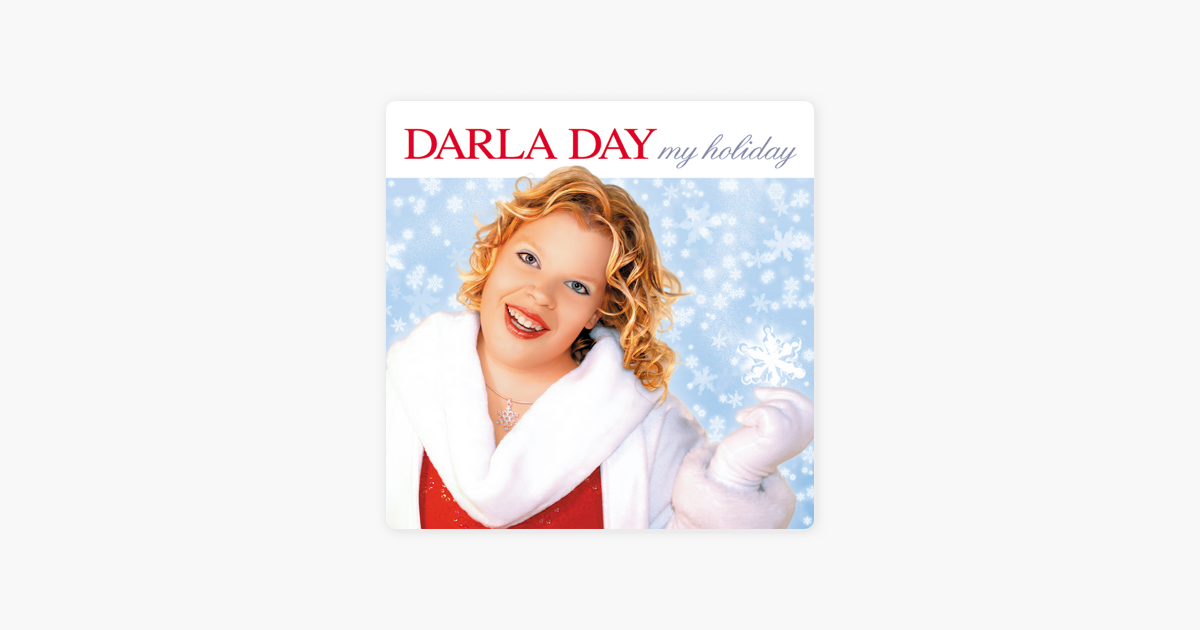 ‎My Holiday by Darla Day on Apple Music