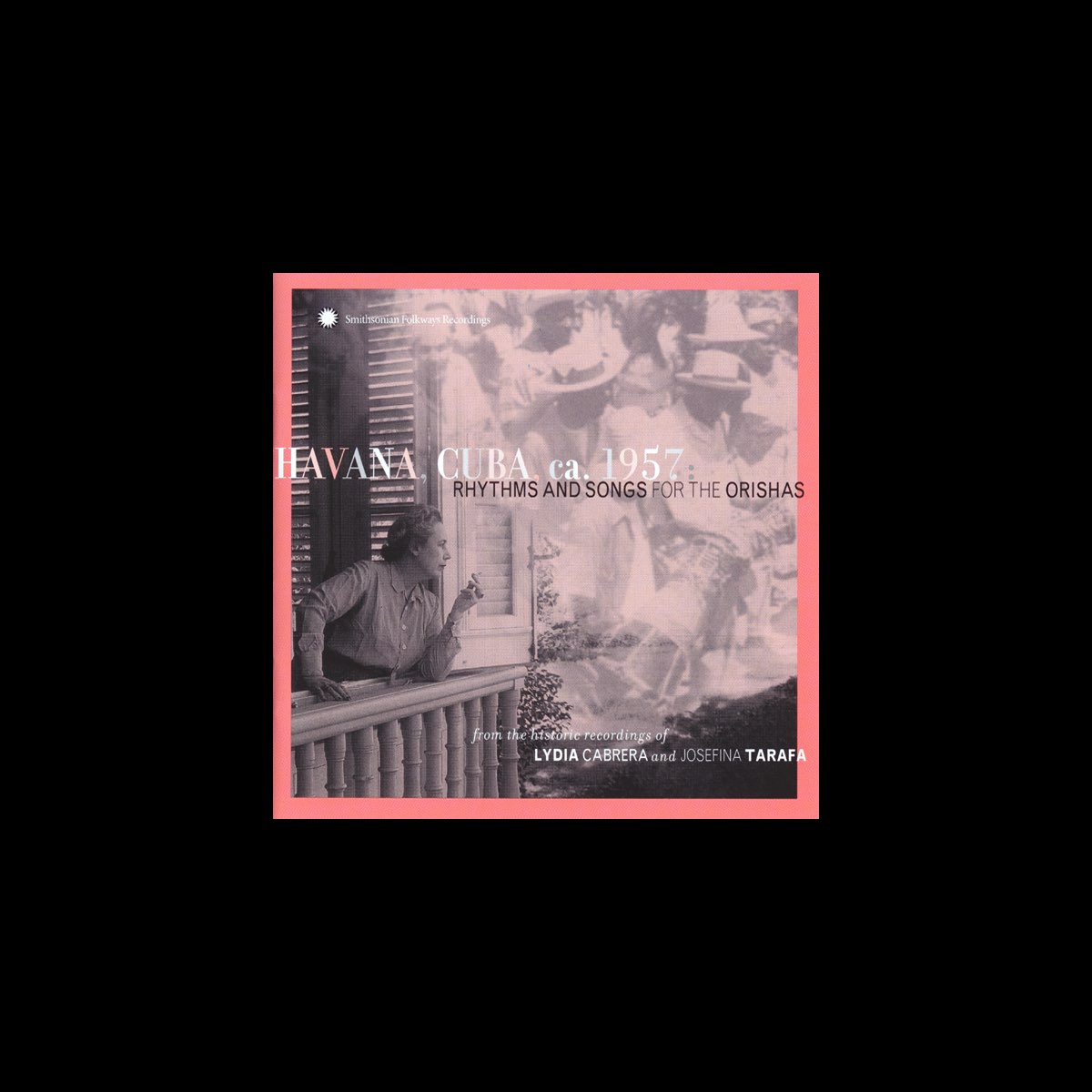 ‎Havana, Cuba, ca. 1957: Rhythms and Songs for the Orishas - Album by ...