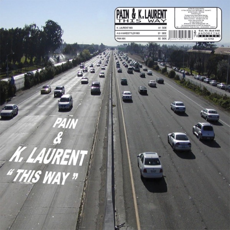 This Way (Pain Extended Edit) - Pain & K. Laurent: Song Lyrics, Music ...