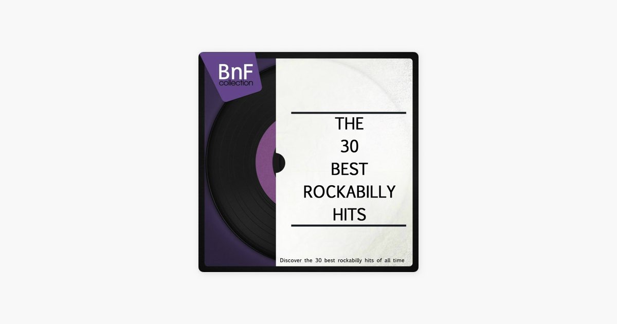 ‎The 30 Best Rockabilly Hits (Discover the 30 Best Rockabilly Hits of ...