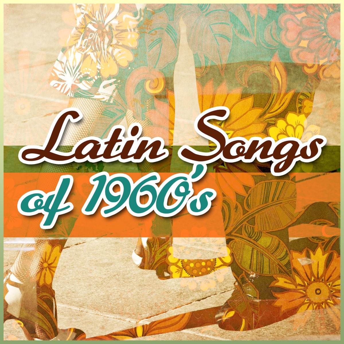 ‎Latin Songs of 1960's - Album by Various Artists - Apple Music